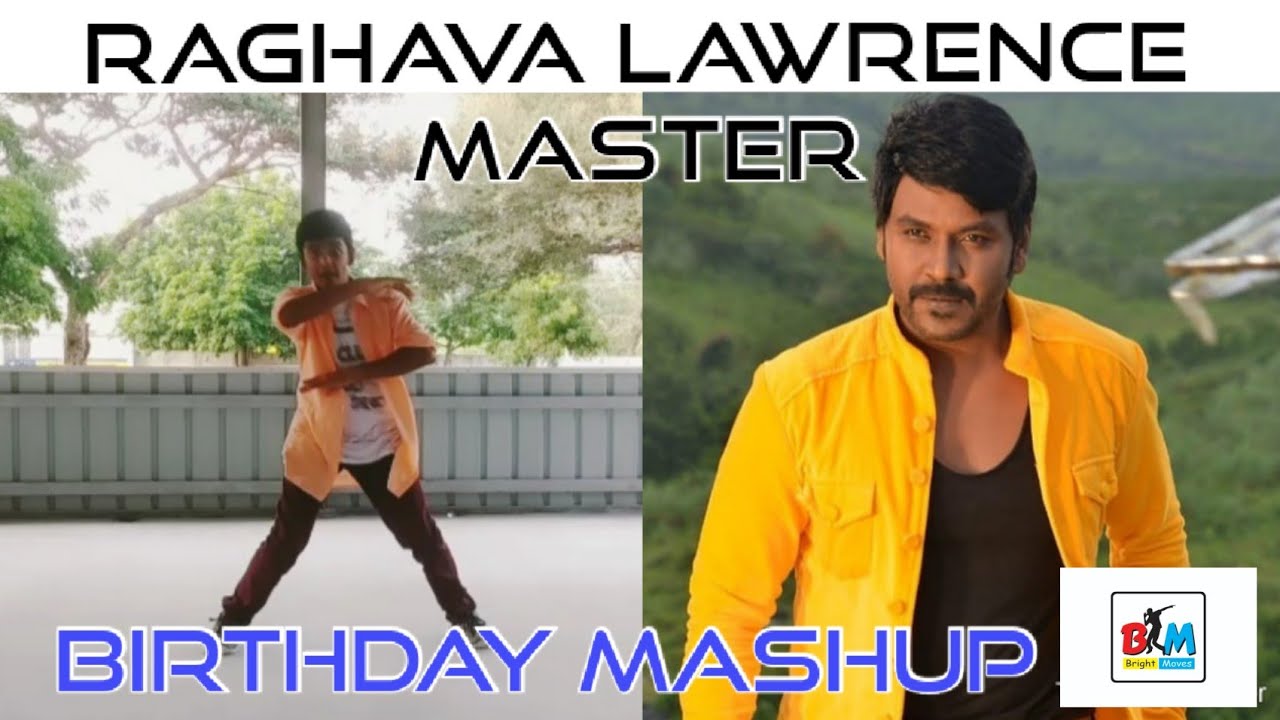 Raghava Lawrence master birthday mashup|Bright Moves|Nagarjun - YouTube