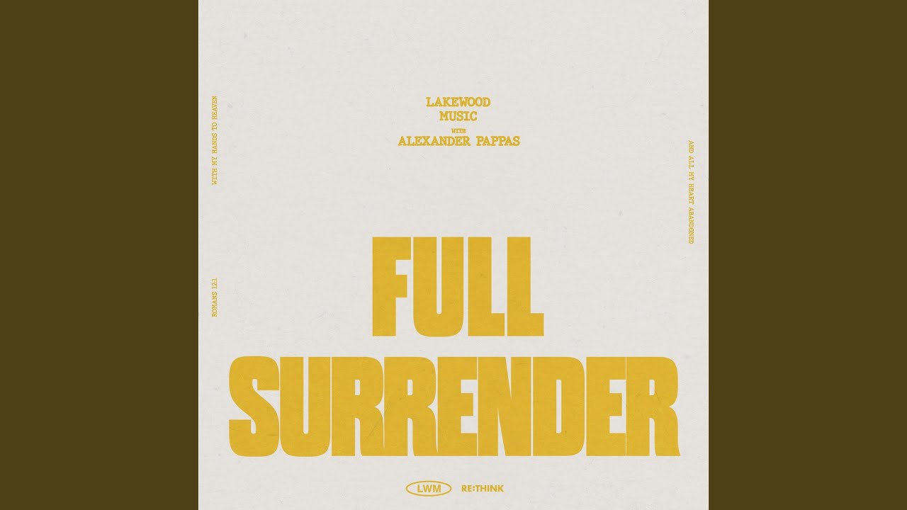 Full Surrender - YouTube