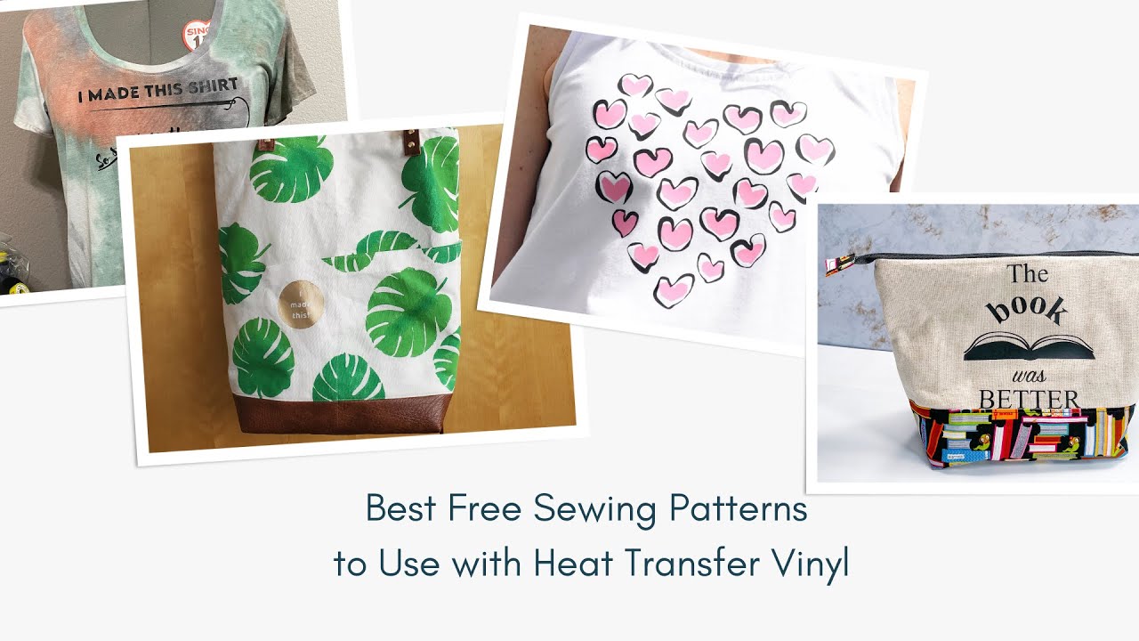 Best Free Sewing Patterns to use with Heat Transfer Vinyl - YouTube