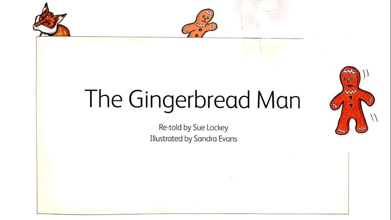 The Gingerbread Man | Re-told by Sue Lockey | Read Aloud by Ms. Sheena ...