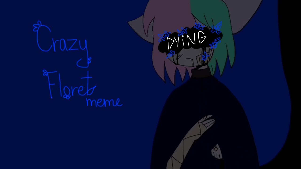 crazy floret - meme (flash warning) - YouTube