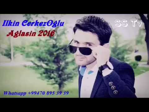 İlkin Cerkezoglu məni - zindanda görən ağlasın
