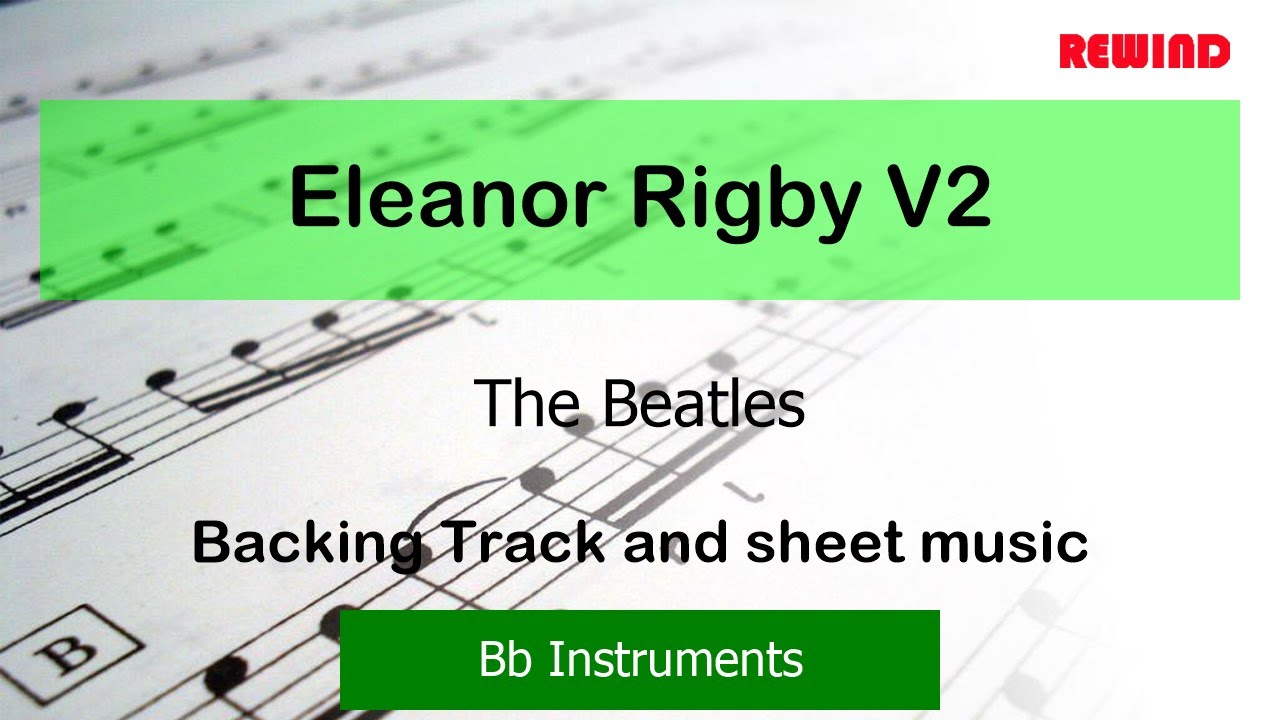 The Beatles Eleanor Rigby V2 Tenor Sax Clarinet Trumpet Backing Track ...