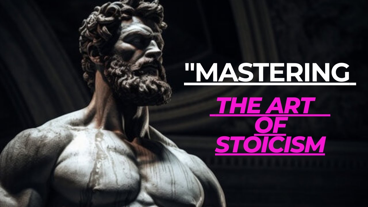 "Mastering the Art of Stoicism - YouTube