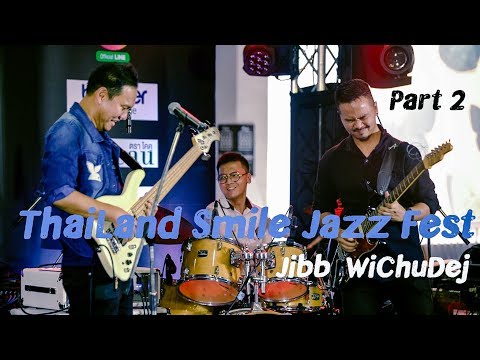 Lazy Sunday - Jjibb Wichudej  @ThaiLand Smile Jazz Fest.