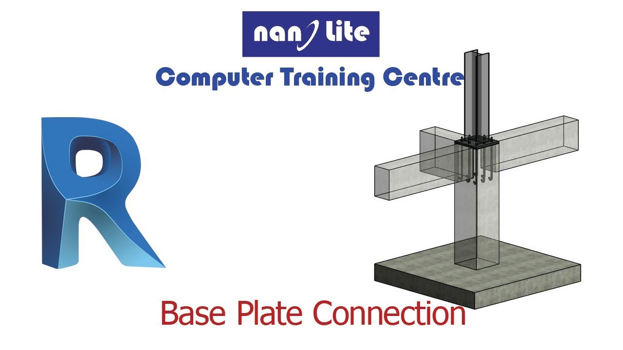 Revit Structure 2019 - Base Plate Connection - YouTube
