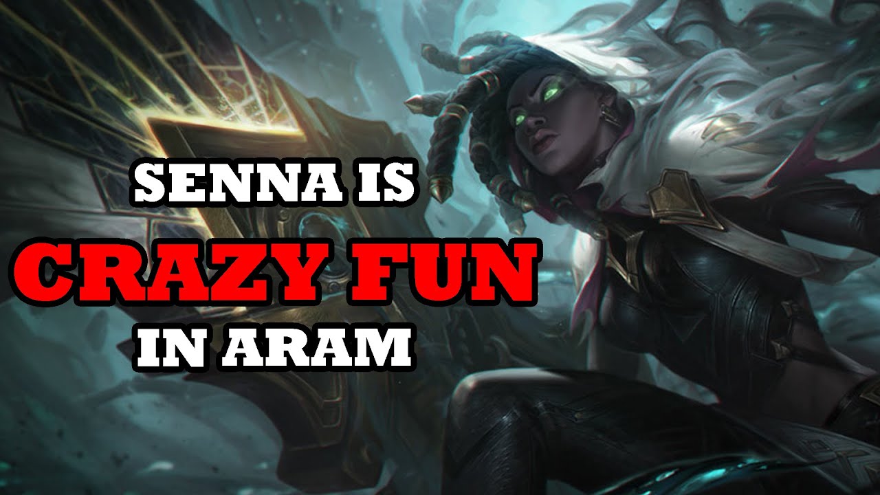 Senna is one of the BEST CHAMPS in ARAM!!! | League of Legends - YouTube