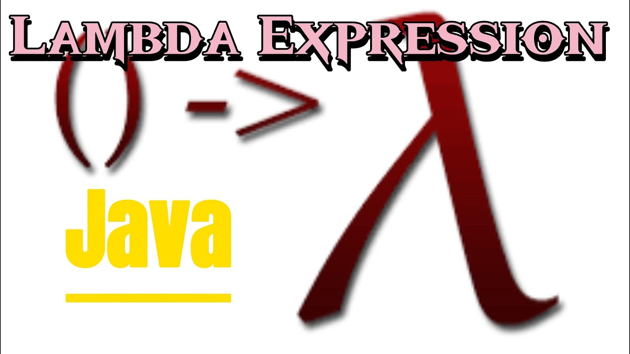 Lambda Expression In Java Programing Language Youtube