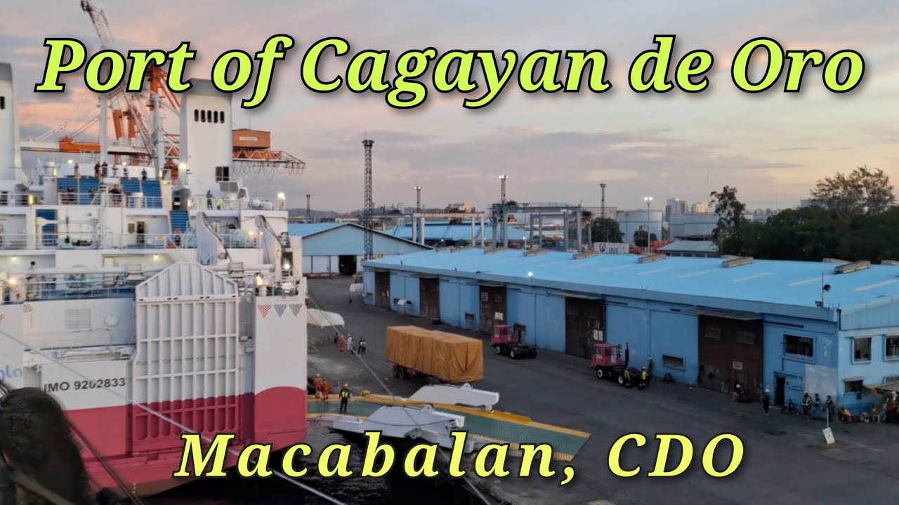 Port of Cagayan de Oro City/Macabalan, CDO/Latagaw Cagayan Goes to Cebu ...