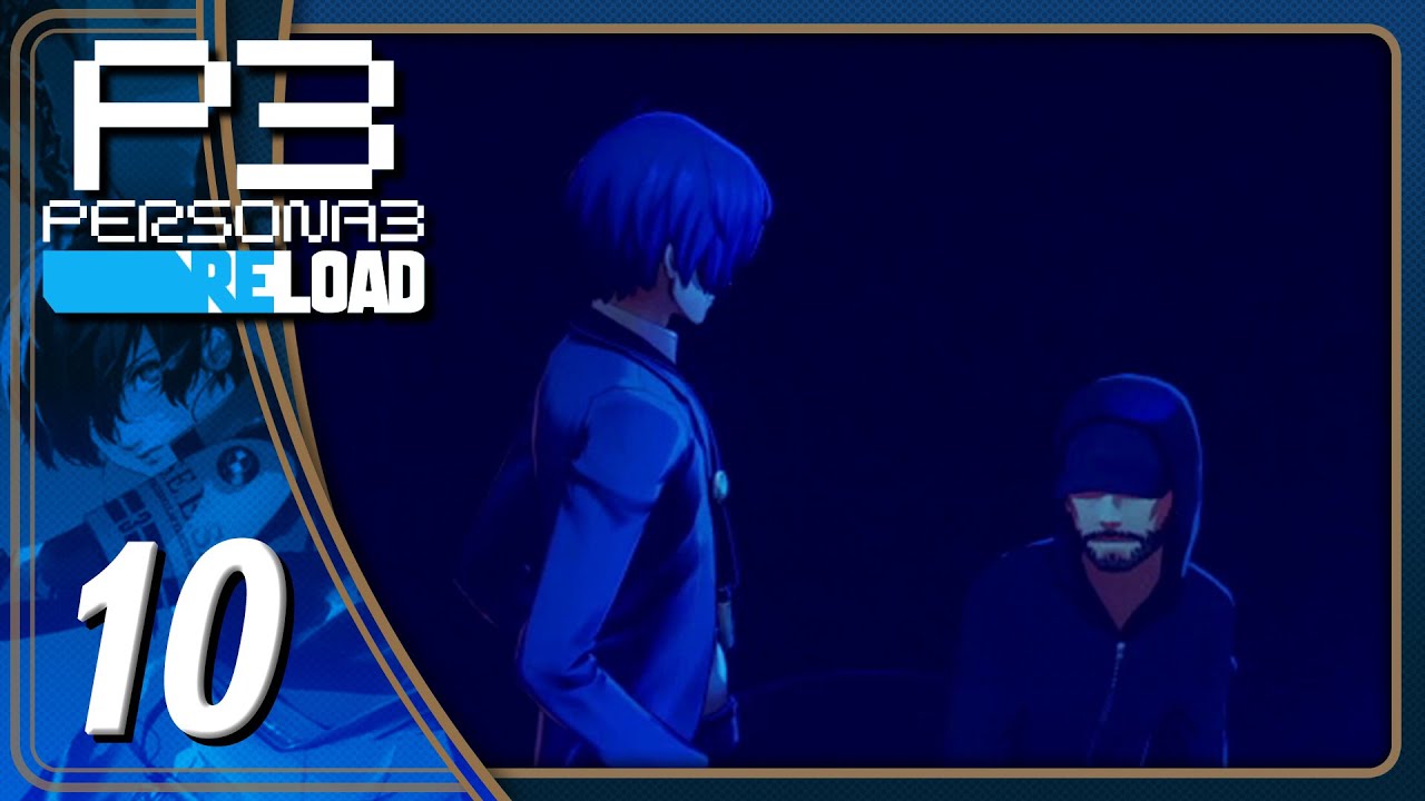 The Informant | Persona 3 Reload | Let's Play Part 10 (Spoilers) - YouTube