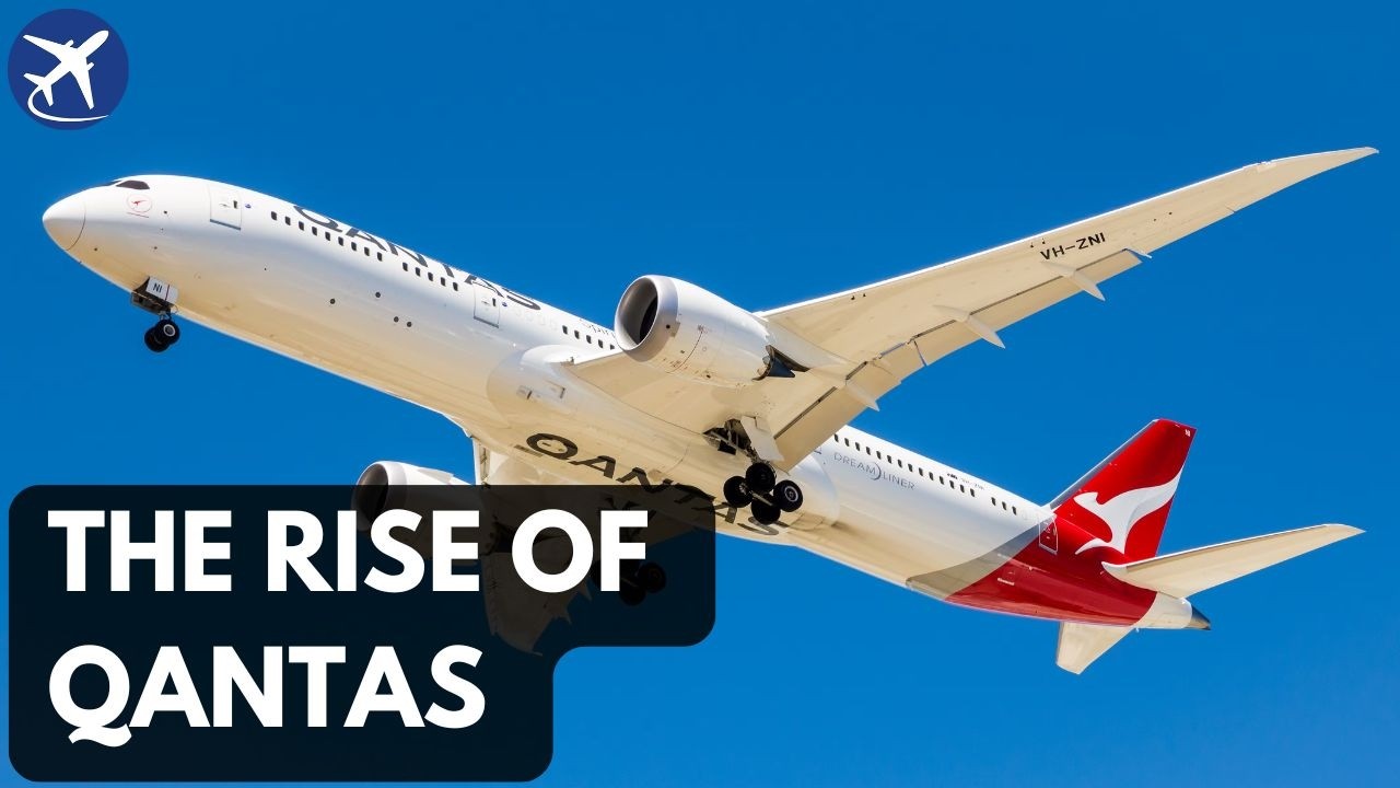 The Amazing Rise of Qantas | Aviation History - YouTube