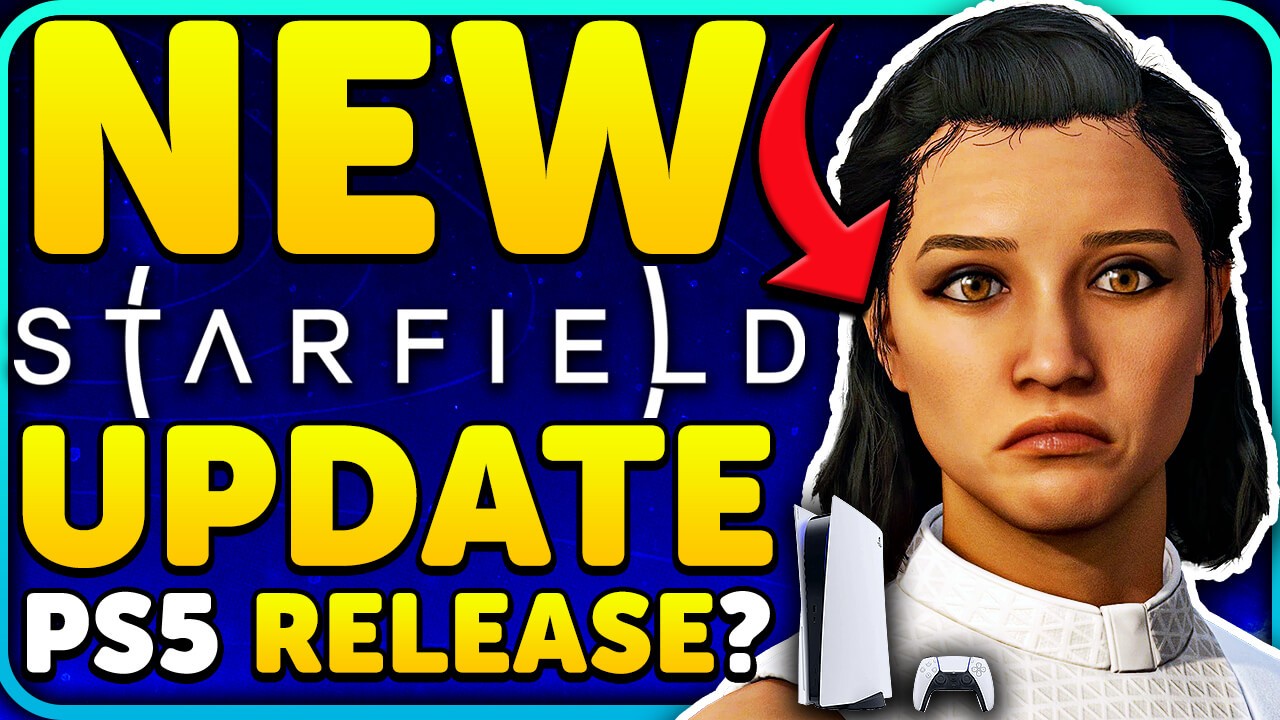 BIG Starfield Update! Coming to PS5?! New Patch Details + More! - YouTube