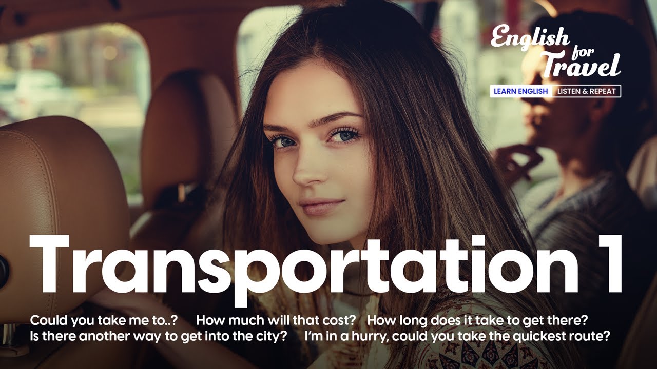 Transportation 1 | English for Travel | English Speaking Practice for ...