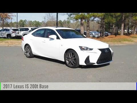 2017 Lexus IS 200t Base Durham NC DRC10187A - YouTube