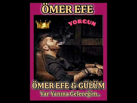 ÖMER EFE & GÜLÜM... Yar Yanına Geleceğim.... 🔥 🔥 🔥 🔥 🔥 🔥 🔥