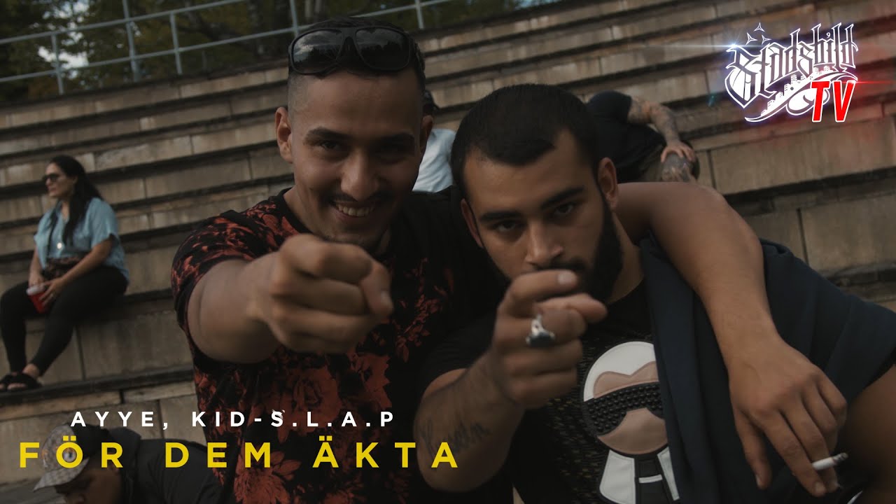 Ayye Feat. KiD-S.L.A.P - För Dem Äkta (officiell video) - YouTube