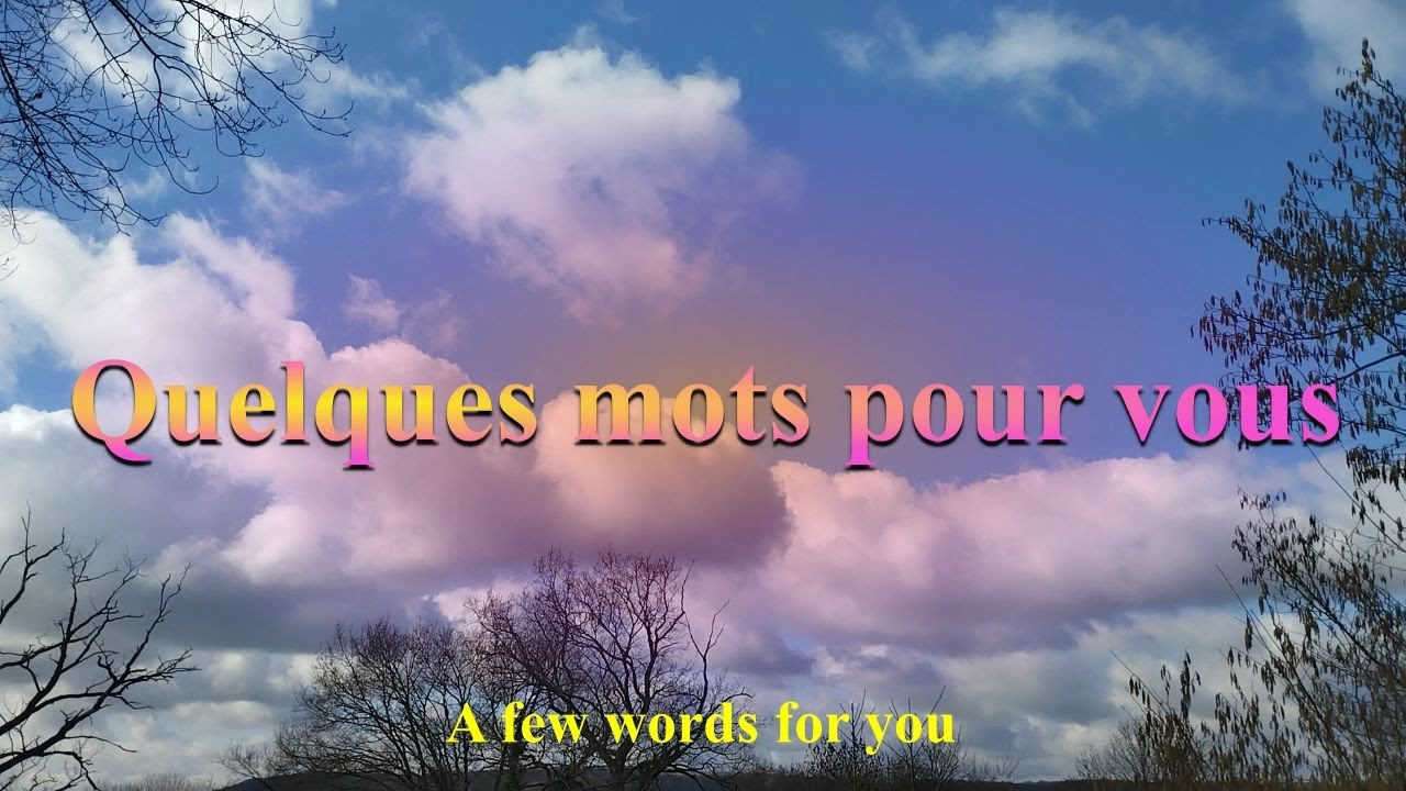 💌 Quelques mots pour vous - A few words for you - C.K.S. - Poésie ...