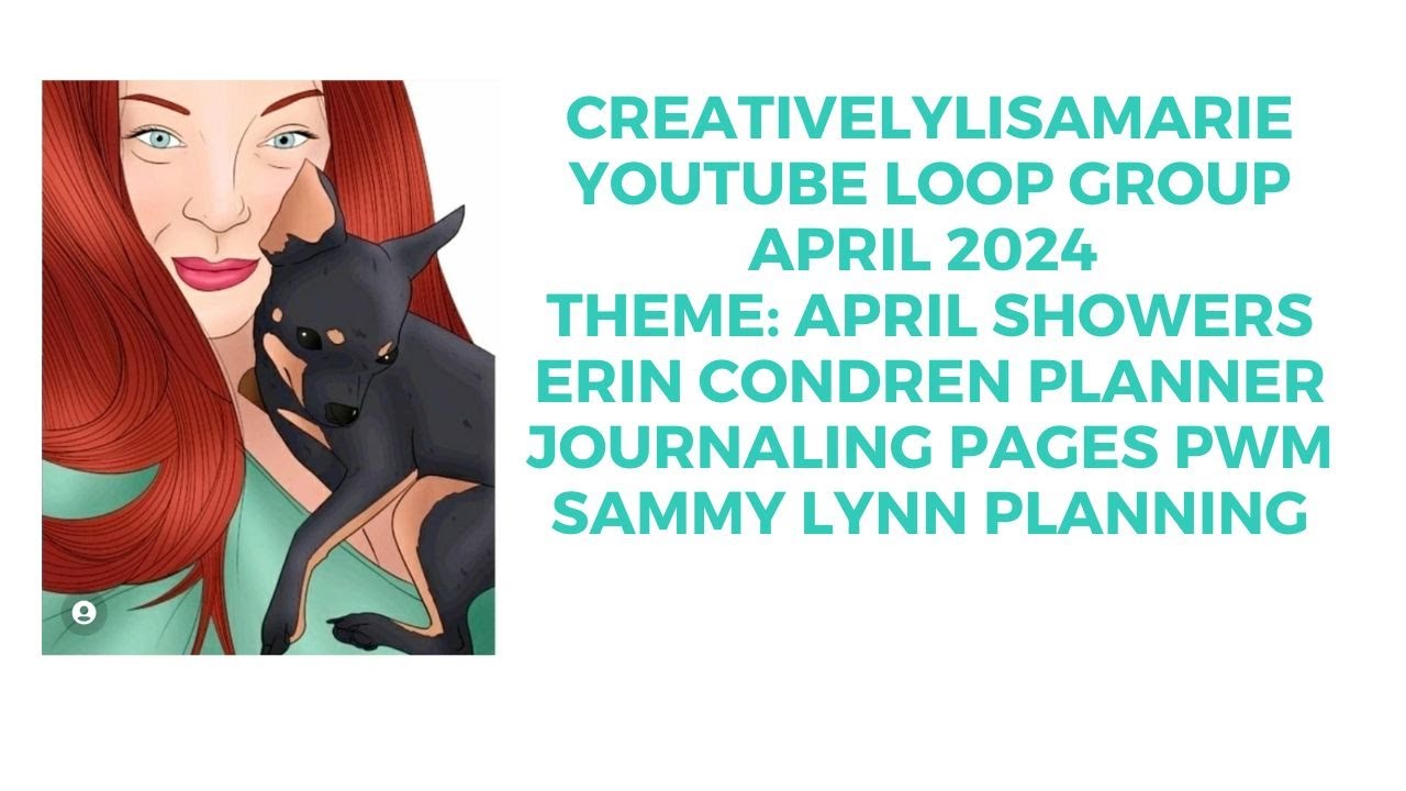 #youtubecollabloopgroup Theme: April Showers Sammy Lynn Planning ...