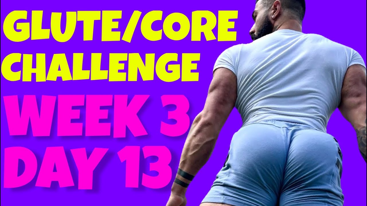 SEASON 2 | 6 WEEK GLUTE/CORE WORKOUT CHALLENGE | Week 3, Day 13 | No ...