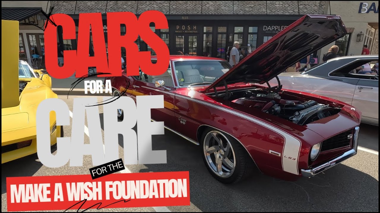 Make A Wish Foundation Presents: Cars for a Care Car and Truck Show ...