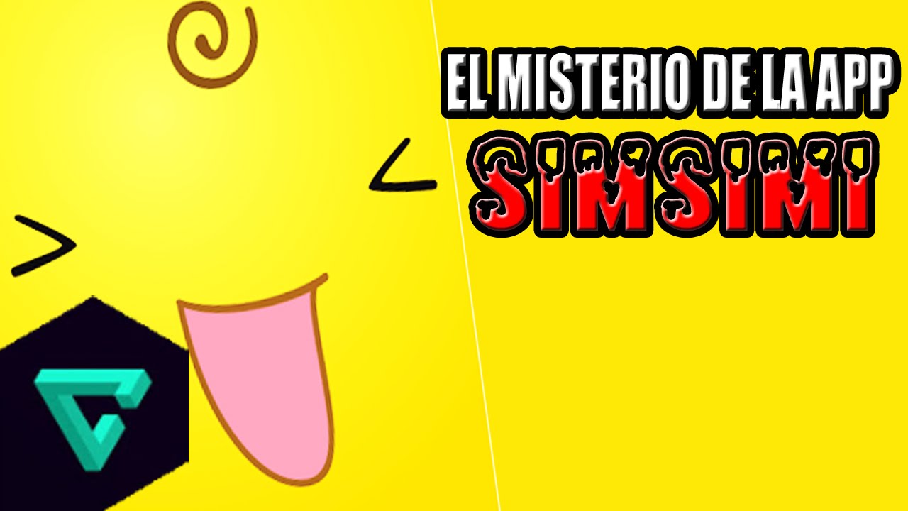 ¿Que Es SimSimi? | Juego Peligroso | App | Amigo Virtual | Pedofilo ...