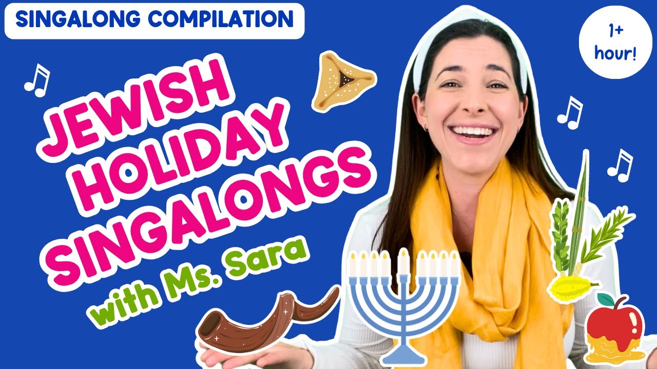 Ms. Sara's Big Jewish Holiday Singalong | Favorite Holiday Songs for Kids - YouTube