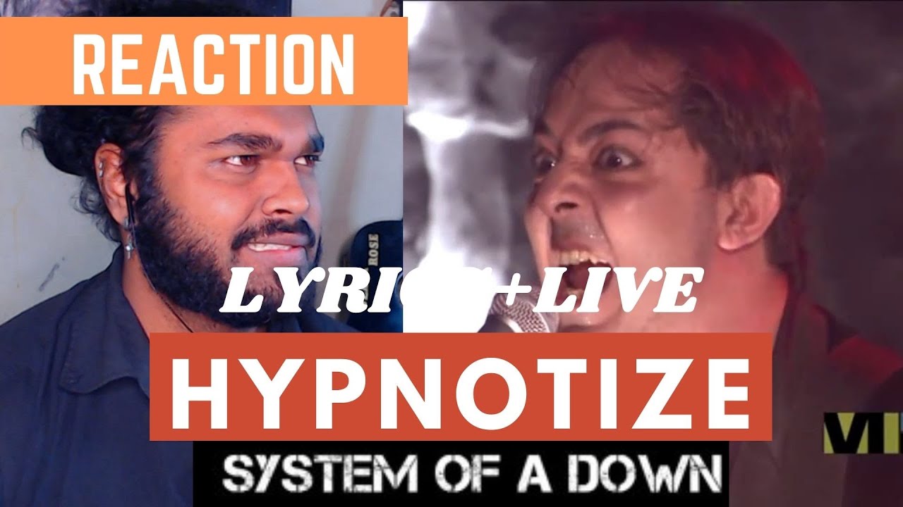 SOUTH AFRICAN REACTION TO System of a down Hypnotize Lyrics+live (HD ...