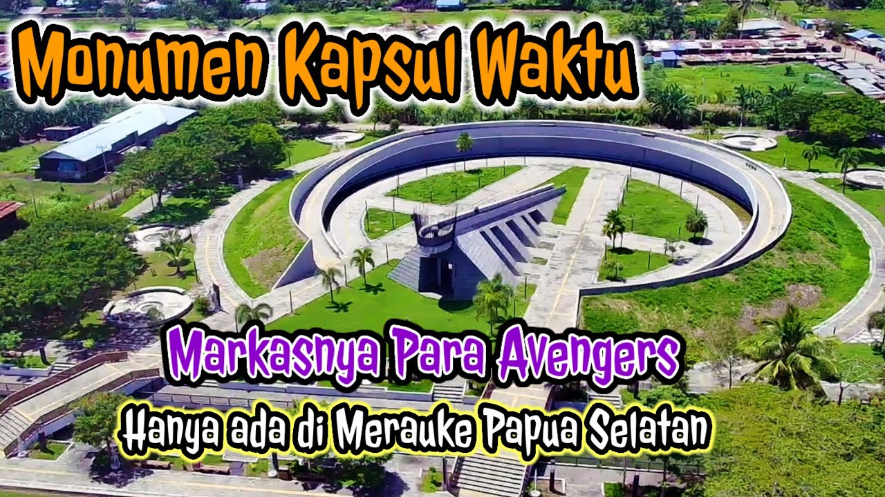 Kota Merauke Kapsul Waktu view drone Papua selatan - YouTube