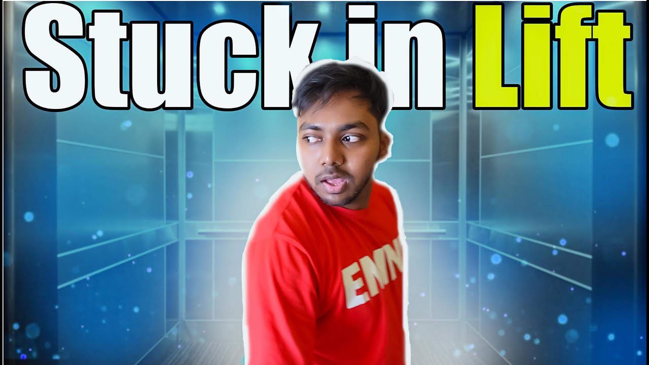 My Friend Got Stuck in Lift - YouTube
