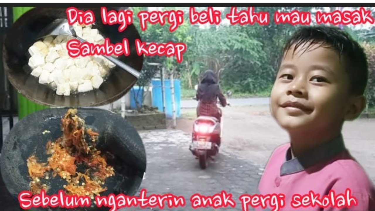 (VLOG)MASAK SAMBEL KECAP SEBELUM ANTAR ANAK PERGI SEKOLAH#dailyvlog # ...