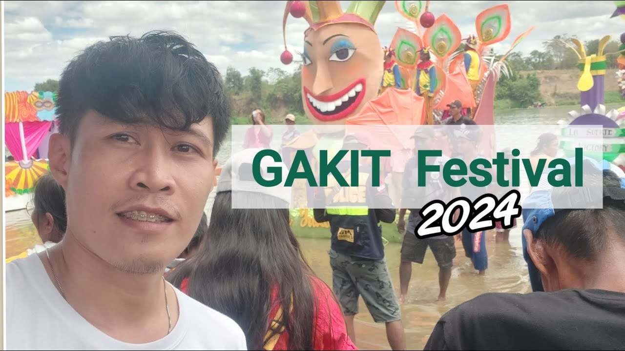 FIESTA NAMIN| GAKIT FESTIVAL 2024 - YouTube