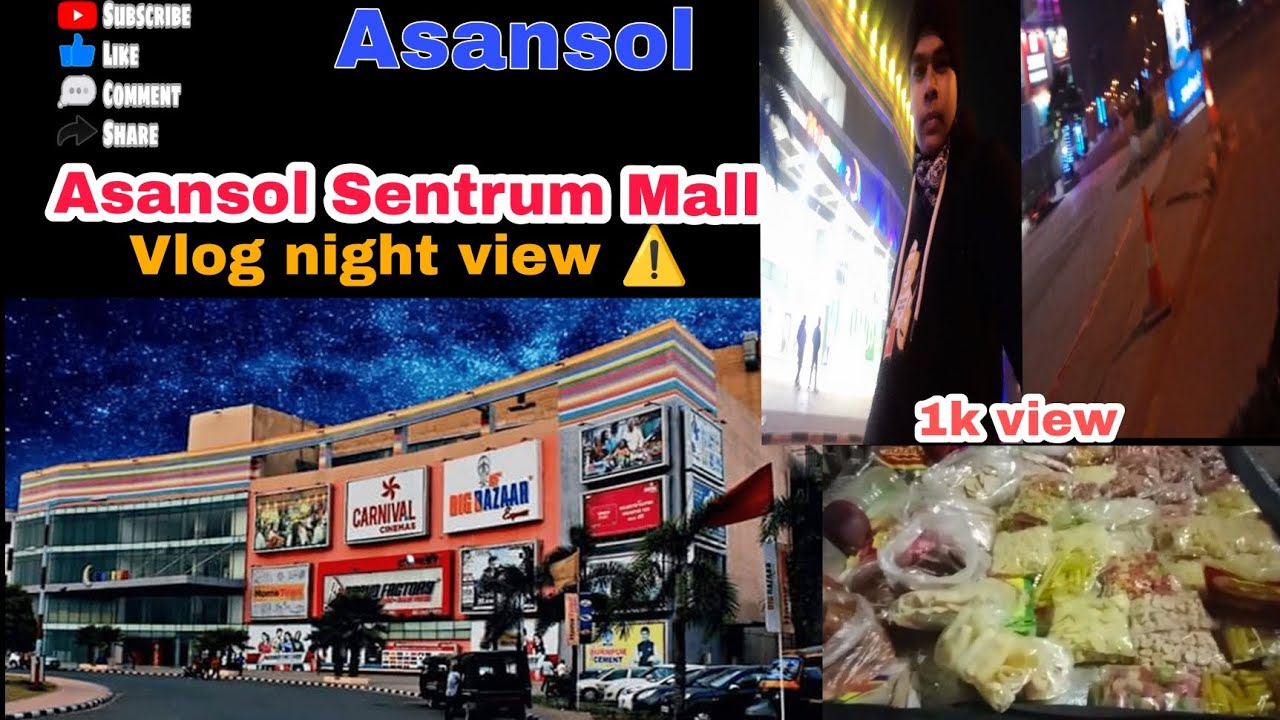 Asansol Sentrum Mall | Sentrum Mall | Asansol Sopping Mall ️ - YouTube