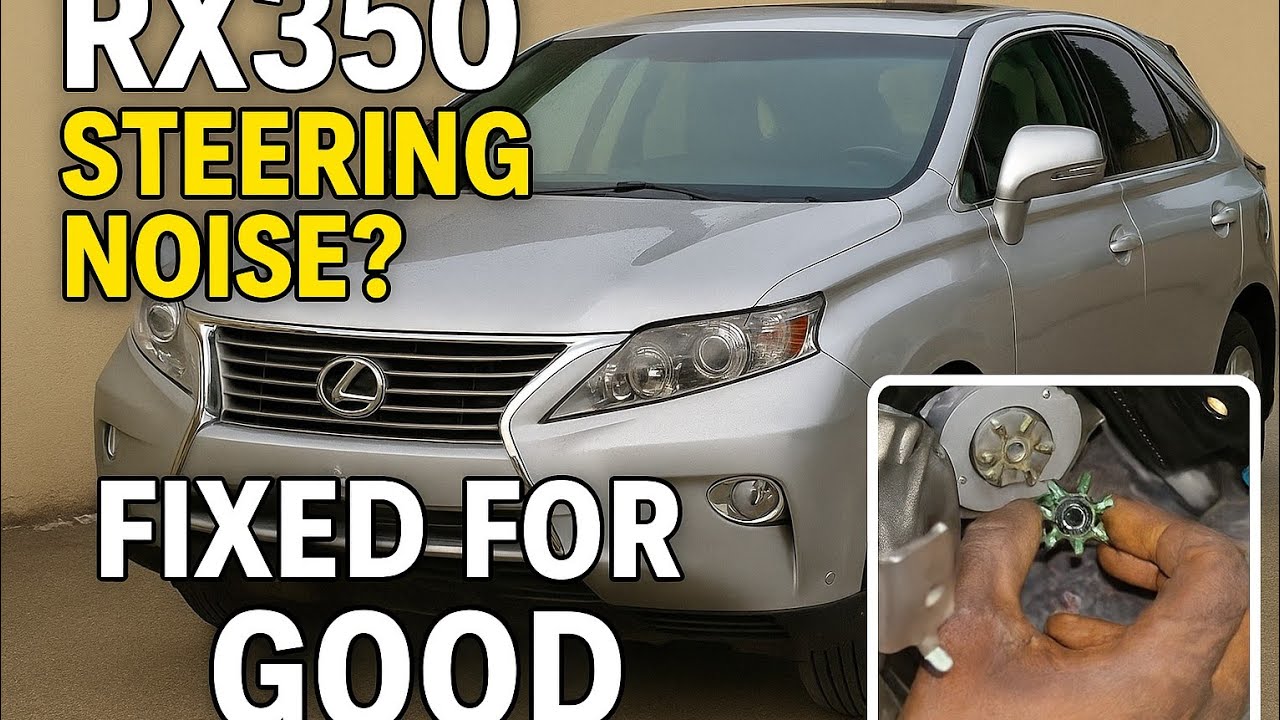 Lexus RX350 Rattle When Hitting Bumps or portholes DIY-FIX Steering vs ...