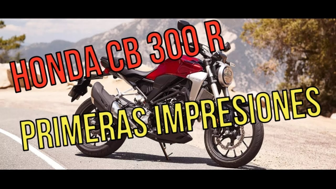 Honda CB300 review primeras impresiones - YouTube