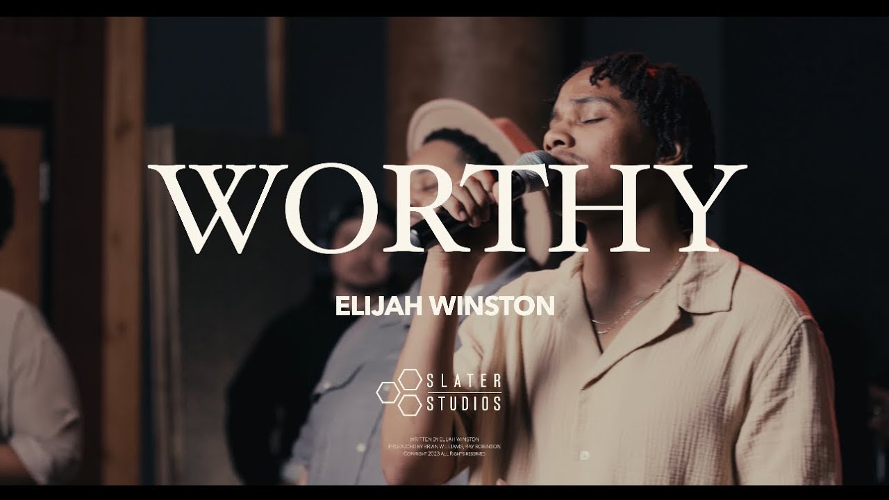 "Worthy" Music Video by Elijah Winston - YouTube