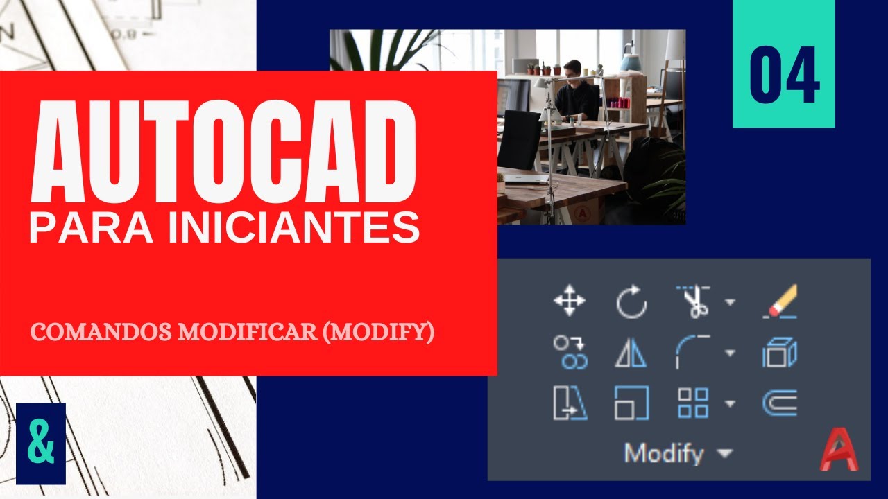 #4 Primeiros passos no AUTOCAD - Aba MODIFY comandos modificar - YouTube