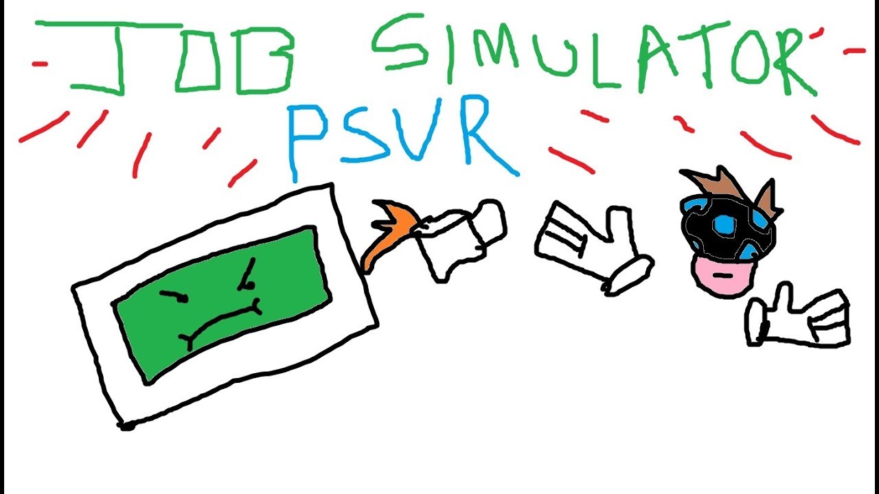 Job Simulator PSVR stream - YouTube