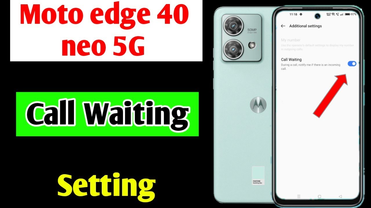 Moto edge 40 neo 5g call waiting setting | how to enable call waiting ...