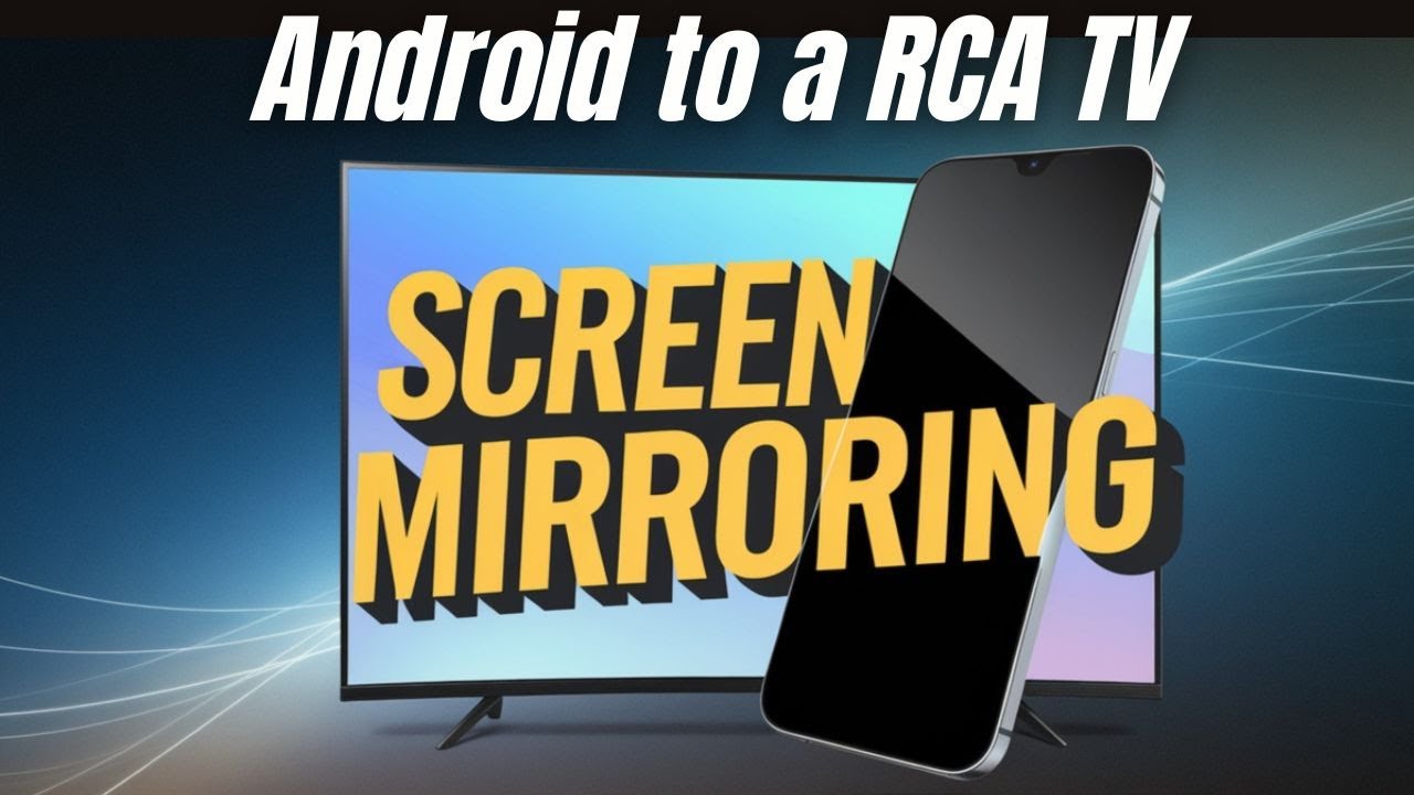 How To Mirror Your Android Phone to a RCA TV - YouTube