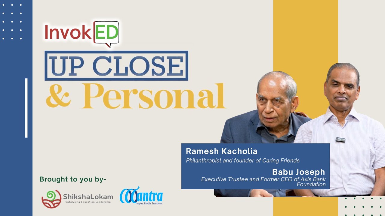 Up Close & Personal | Episode - 19 | Mr. Babu Joseph & Mr. Ramesh Kacholia - YouTube