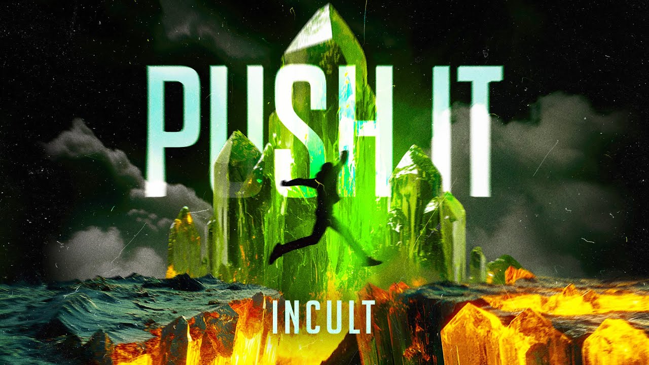 Incult - Push It (Official Videoclip) - YouTube