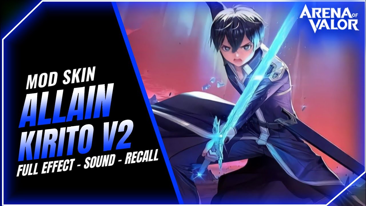 Mod Skin Allain Kirito V2 Full Hiệu Ứng Có Viền Avatar Điệu Nhảy S3 ...
