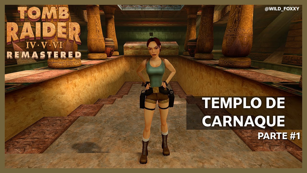 Templo de Carnaque Pt. 1 (com segredos) - Tomb Raider IV Remastered ...