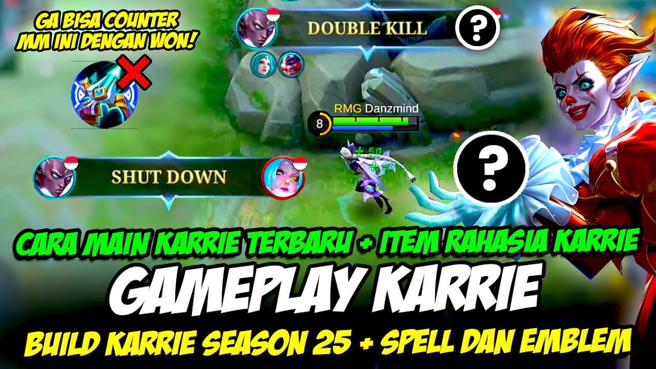 CARA MAIN KARRIE + TIPS KARRIE AUTO WIN COMBO KARRIE TRUE DAMAGE + TUTORIAL KARRIE BUILD ...