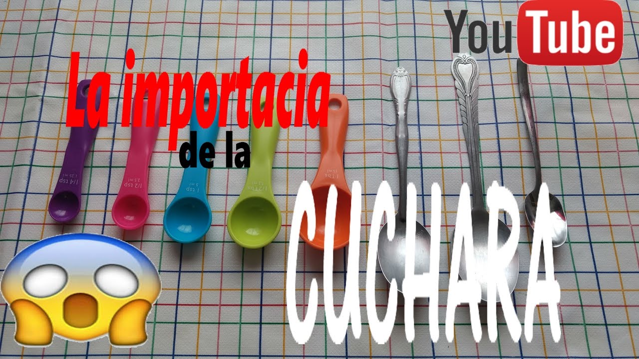 La IMPORTANCIA de la cuchara Medidora 🍴 🍴 🍴 - YouTube