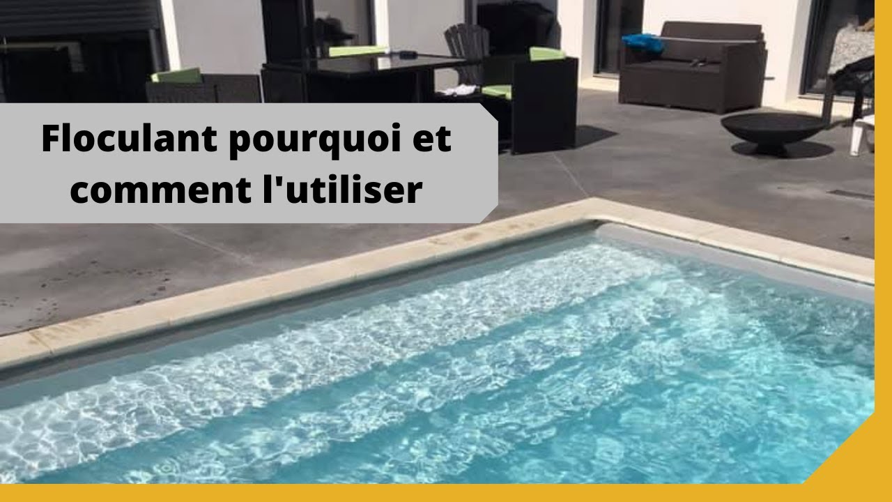 Floculant pourquoi et comment l'utiliser - YouTube