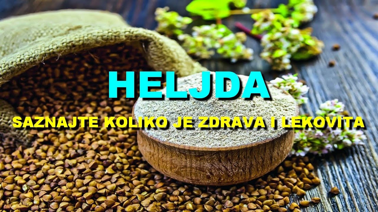 HELJDA - SAZNAJTE KOLIKO Je ZDRAVA i LEKOVITA - YouTube