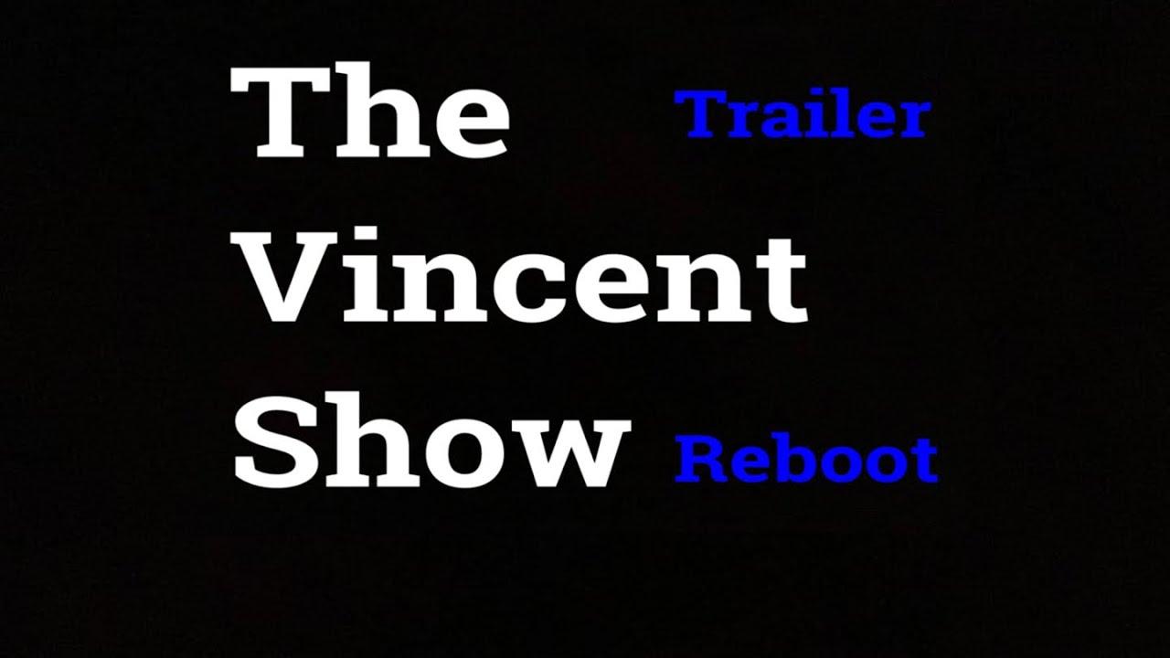 The Vincent Show Trailer - YouTube