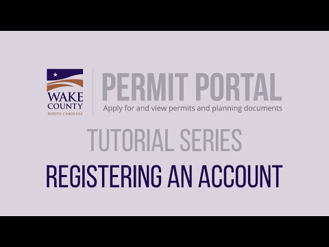 How to Register an Account - Wake County Permit Portal Tutorial Series 2020
