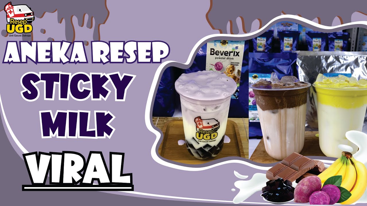 Tutorial Aneka Resep Sticky Milk Viral Cocok Usaha Viral 2025 - YouTube